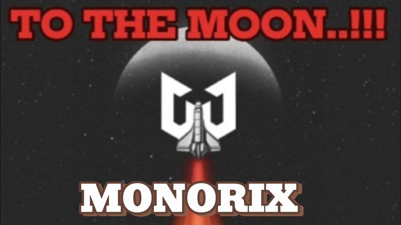 #MONORIX #LISTING AND #DISTRIBUTION EMERGENCY UPDATE..!! || MONORIX THE ...