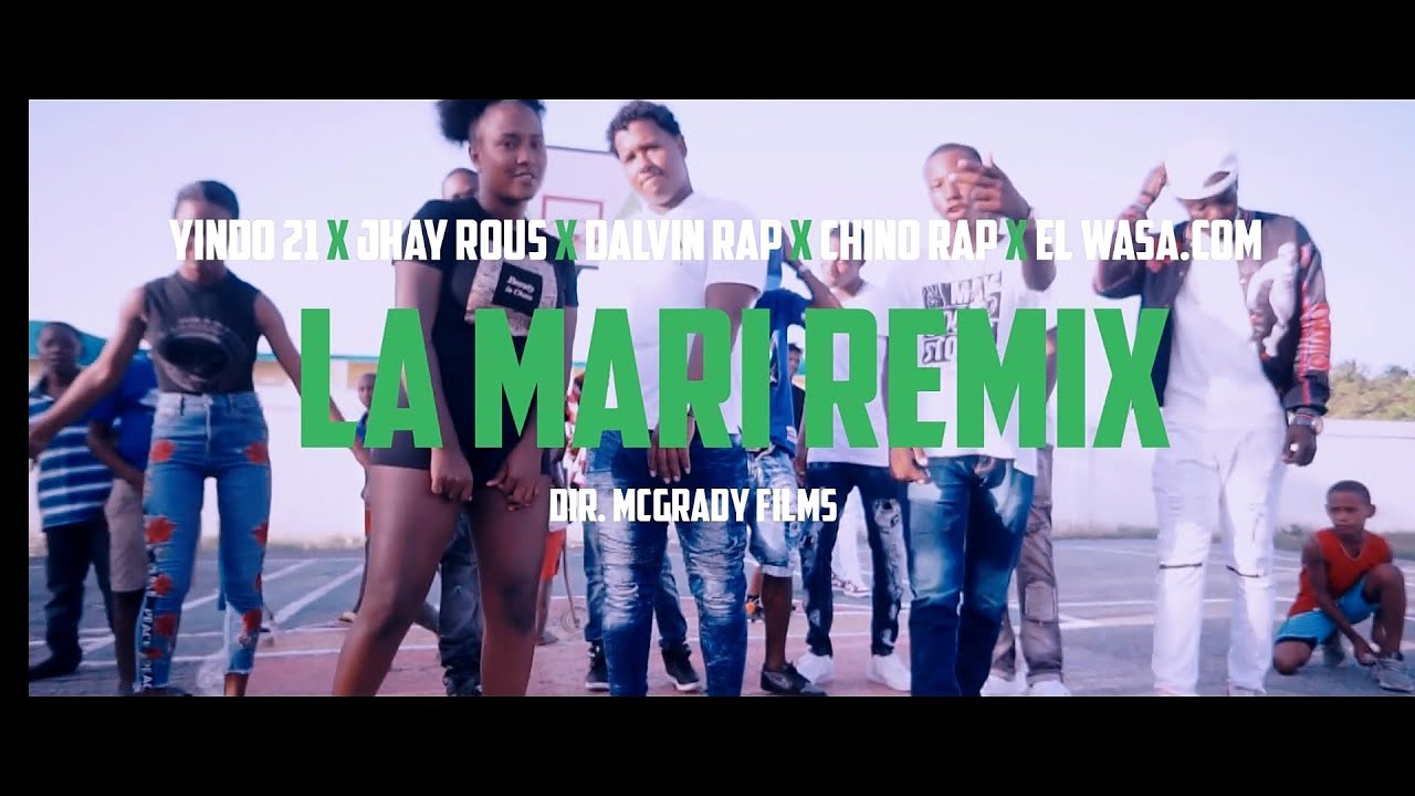 La Mari Remix - YouTube