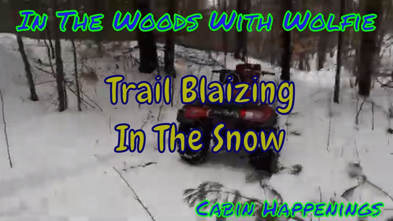 Trail Blazing In The Snow - YouTube
