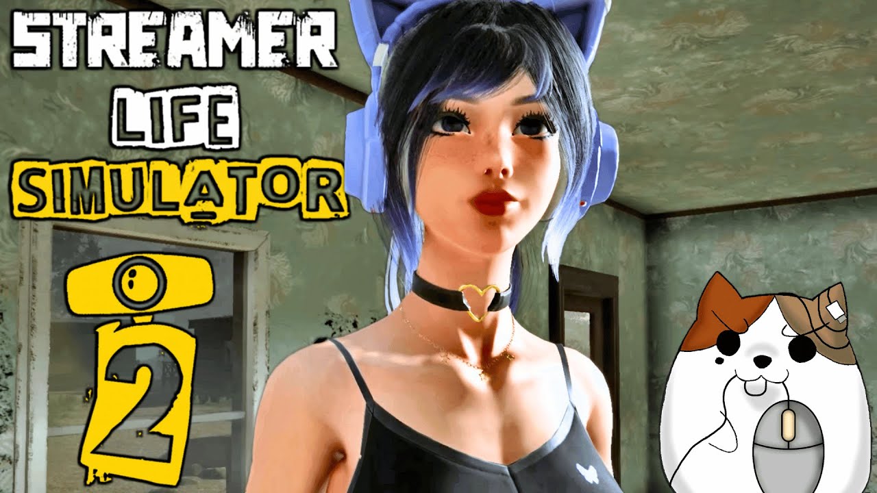 Streamer Life Simulator 2 First Look! | New Life Sim Ep 1 - YouTube