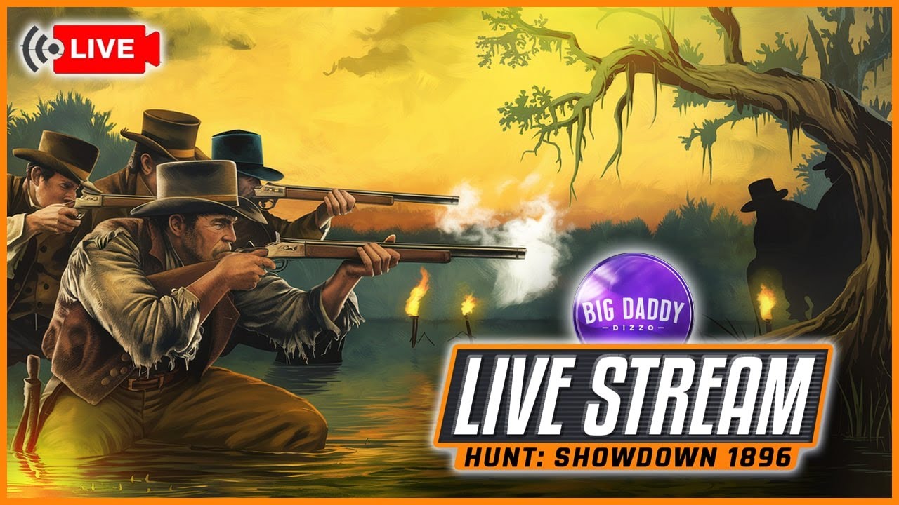 3/18/25 - Hunt:Showdown 1896 - Big Daddy Dizzo - Live - YouTube
