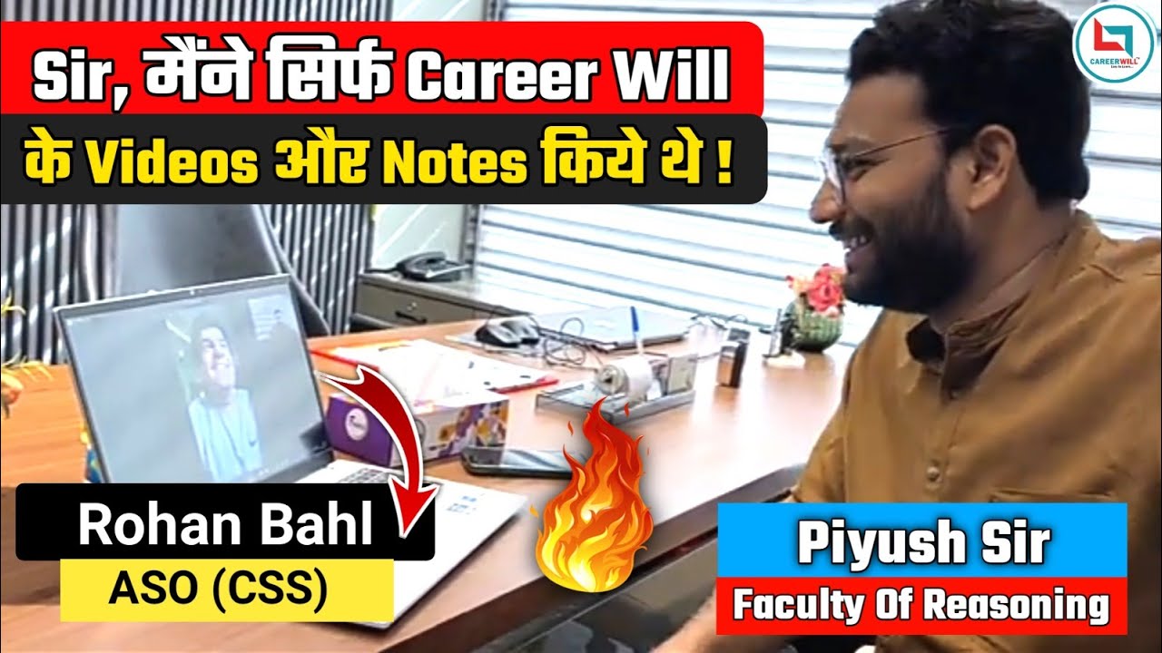 Sir, मैंने सिर्फ Career Will के Videos और Notes किये थे ! | Rohan Bahl ...