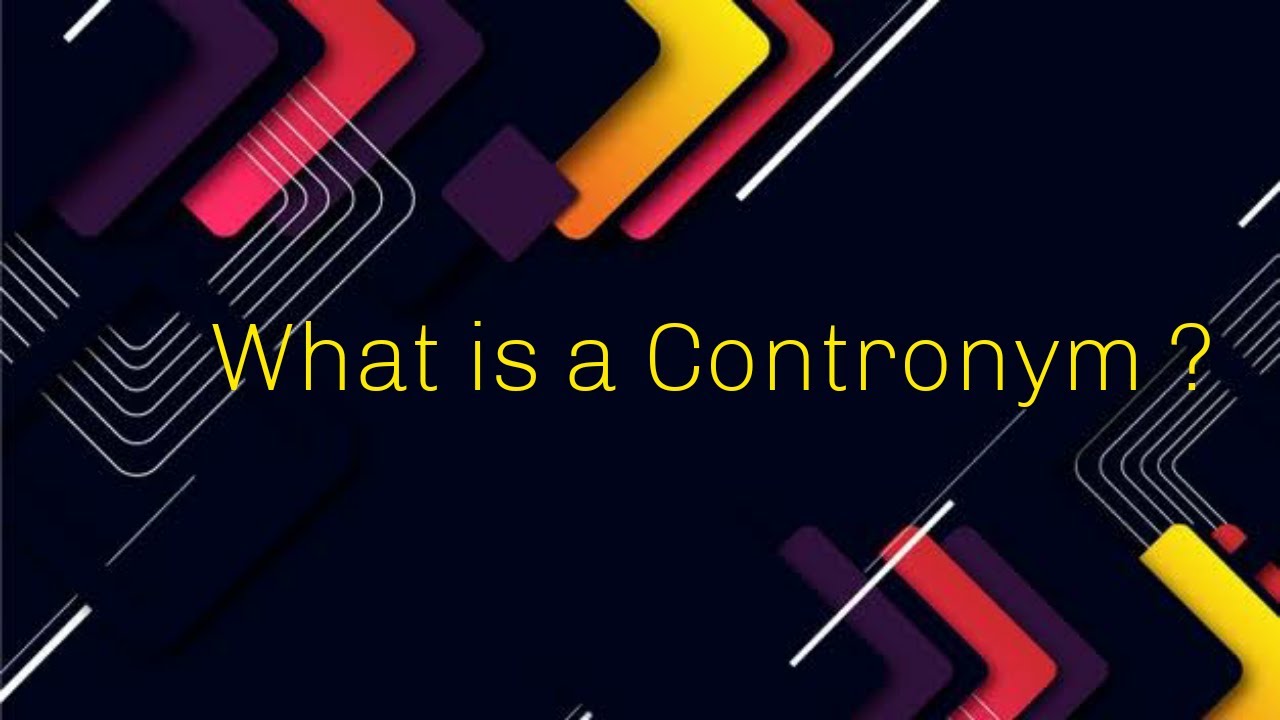 CONTRONYM ! What is a contronym? Amazing Facts of English Language ...