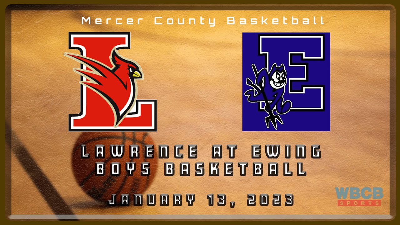 High School Boys Basketball | Lawrence Cardinals at Ewing Blue Devils 1 ...