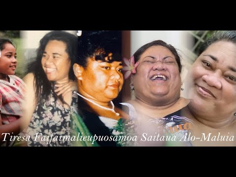 Tiresa Faifaimalieupuosamoa Saitaua Alo Maluia - YouTube