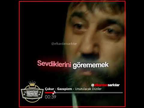 Çukur - Gazapizm - Unutulacak Dünler