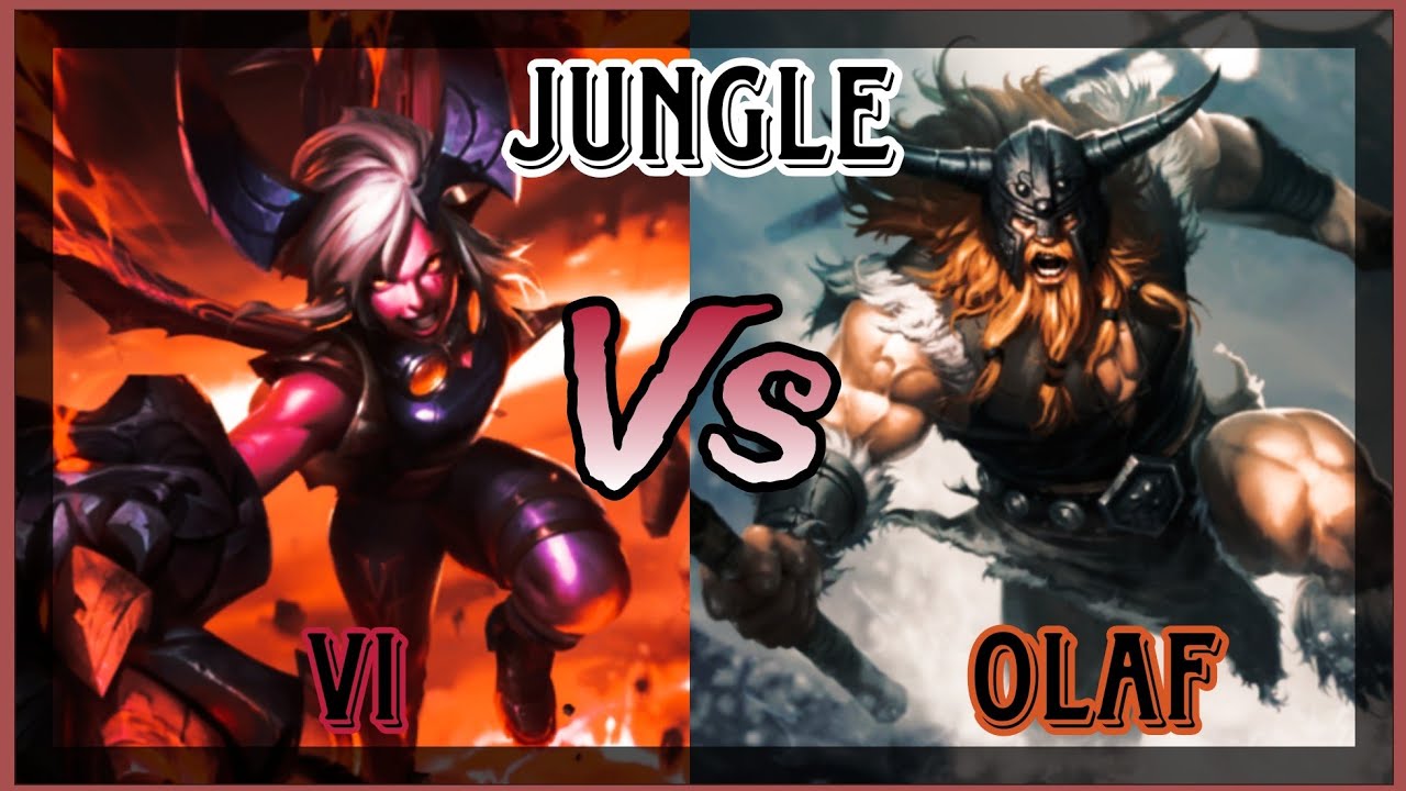 Wild Rift Best Olaf vs Vi Jungle Gameplay Seasson 14 - YouTube