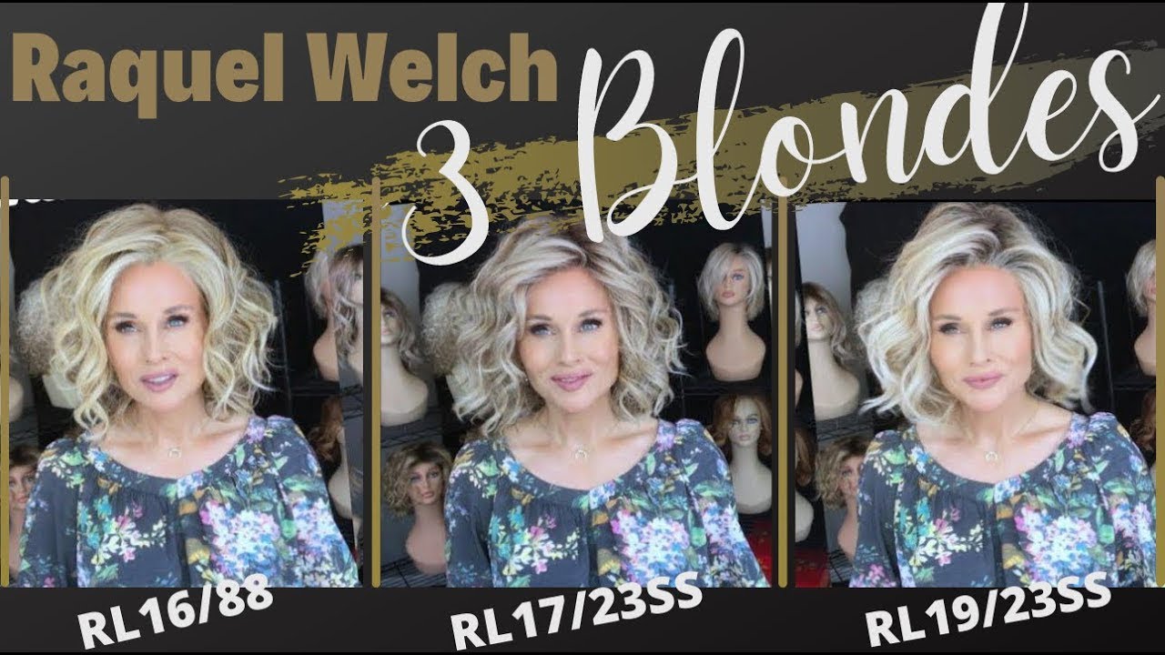 Raquel Welch 3 BLONDES | WIG COLOR COMPARISON | Editor's Pick | RL16/88 ...