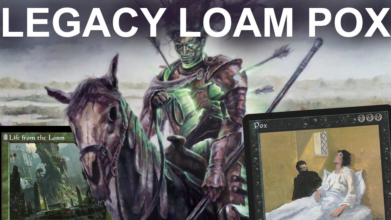 SICK RIDE! Legacy Loam Pox. Feat. ACTUAL POX and Murderous Rider. MTG ...