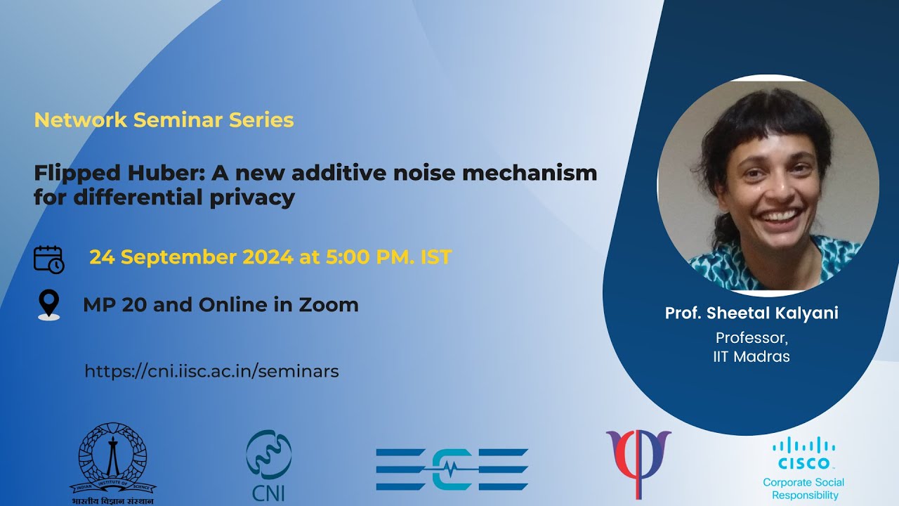 Flipped Huber: A new additive noise mechanism for differential privacy | Sheetal Kalyani - YouTube