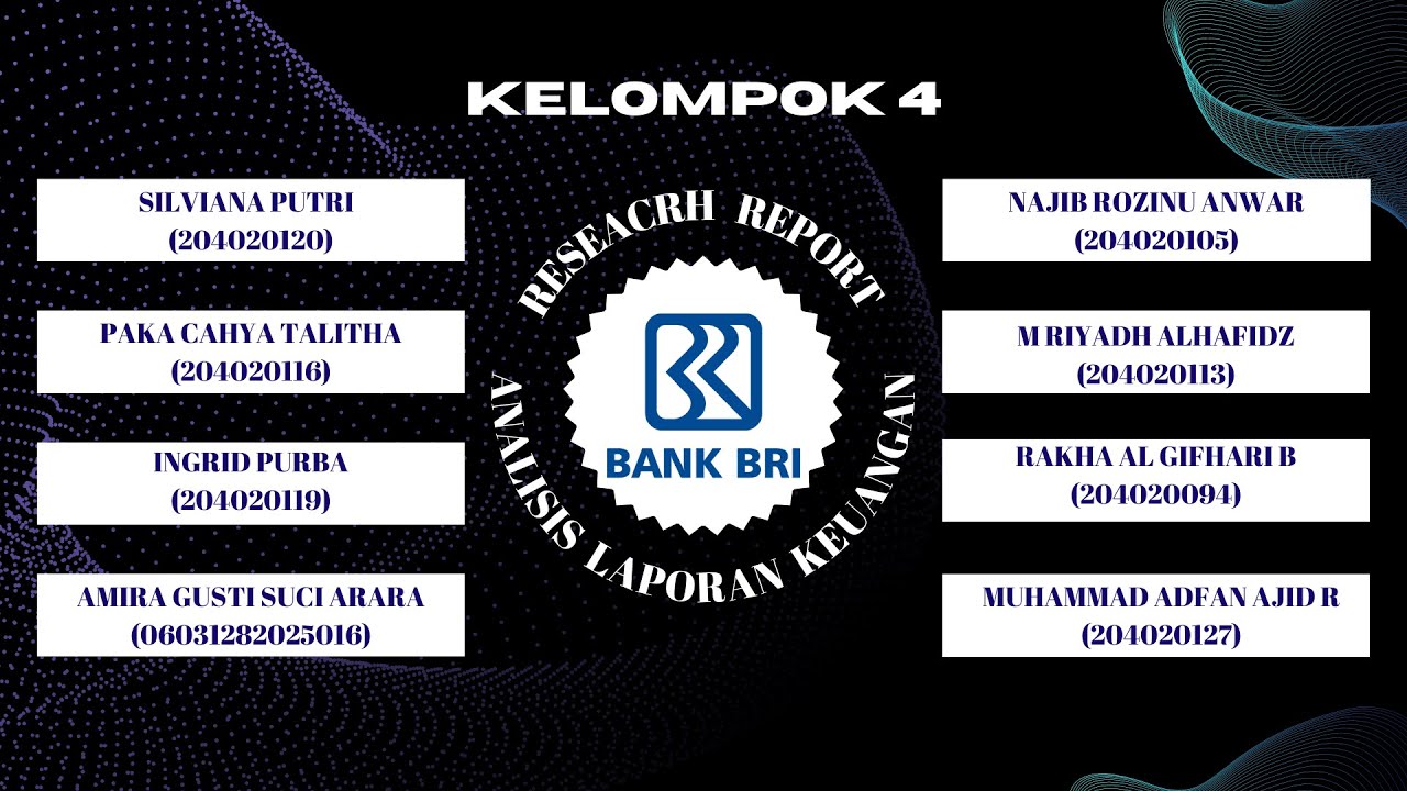 RESEARCH REPORT PT.BRI - Analisis Laporan Keuangan (Kelompok 4) - YouTube
