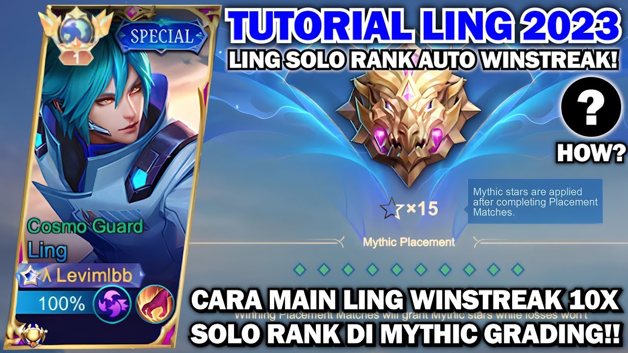 TUTORIAL LING SOLO RANKED AUTO WINSTREAK!! | CARA MAIN LING WINSTREAK ...