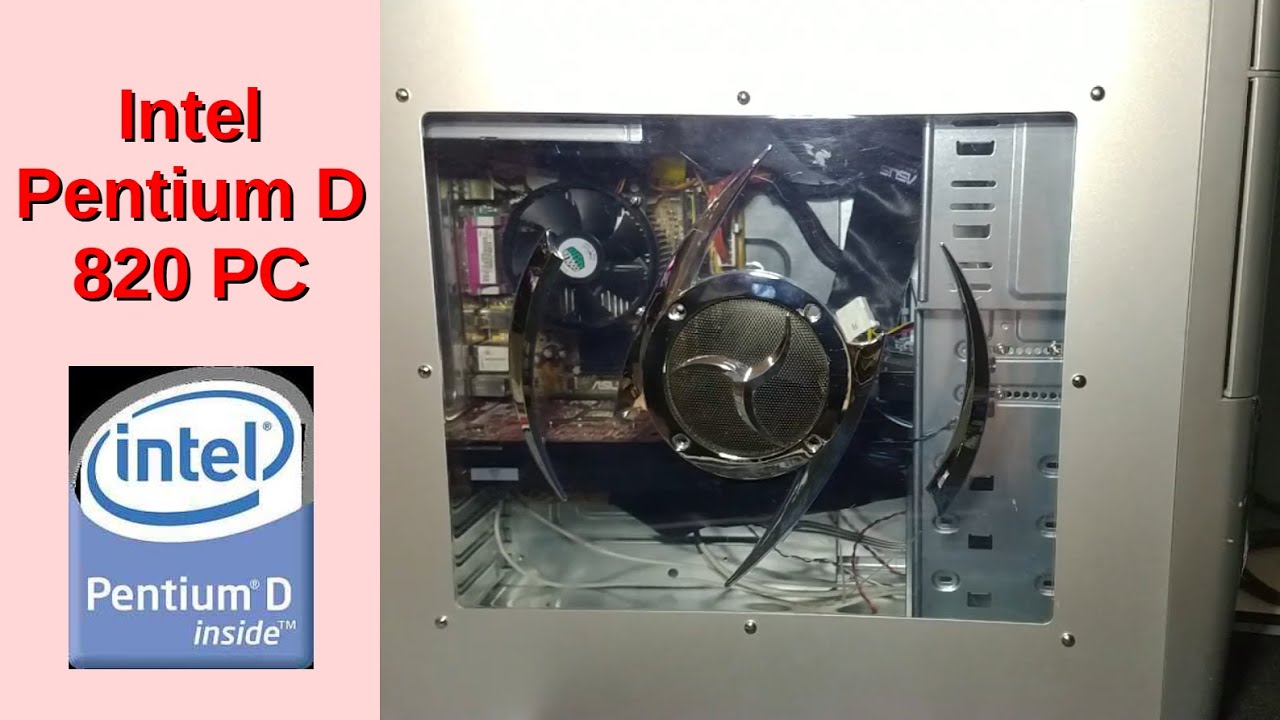 Intel Pentium D 820 PC - YouTube