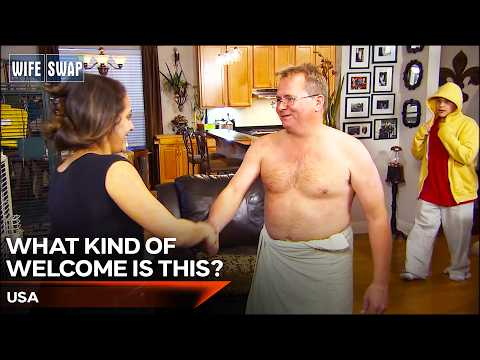 A Strict Swap Mom Meets a Dad Who Lives in a Towel | Wife Swap USA