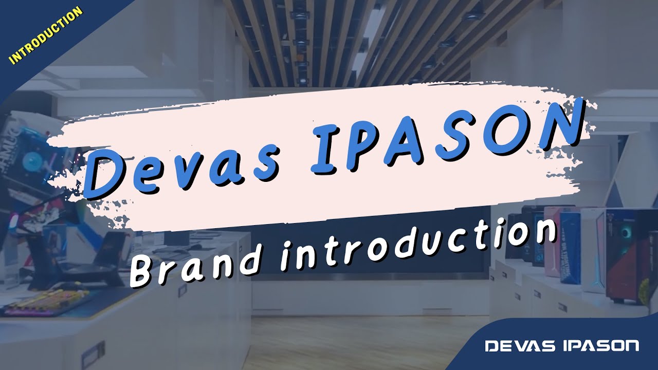 มารู้จักกับ Devas IPASON กัน - YouTube