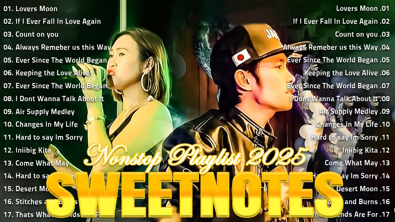 Sweetnotes Nonstop Playlist 2025 The Best Of OPM Hit Love Songs 2025💖 ...