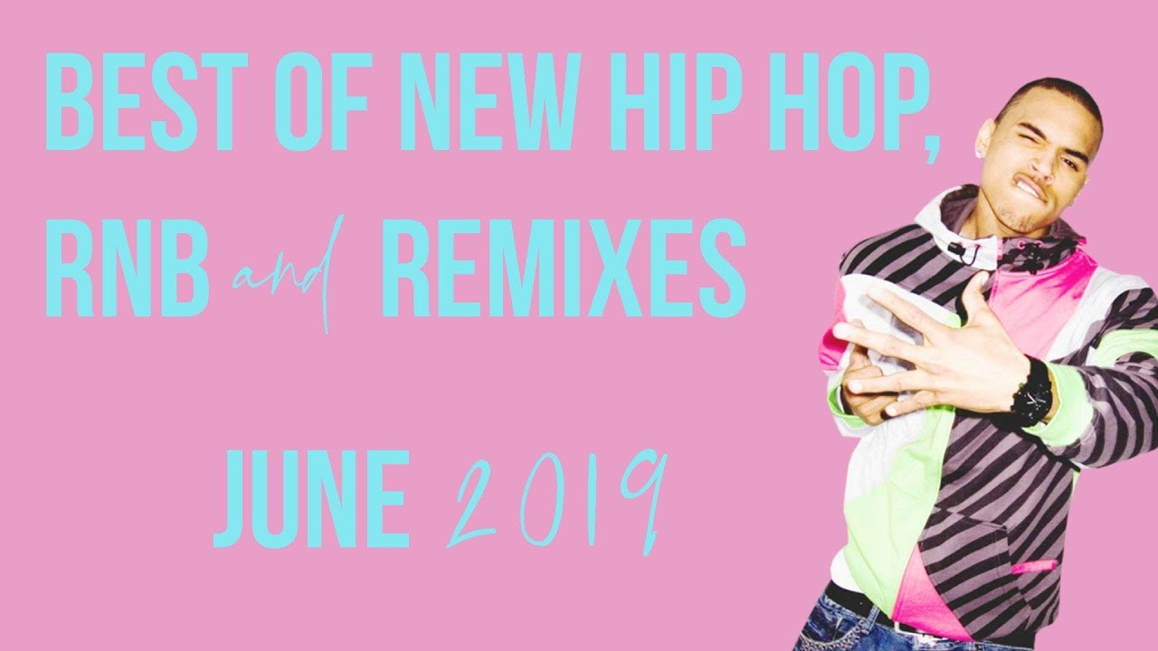 🔥🔥NEW Hip Hop, RnB & Remixes June 2019 Black Club Mix 2019 Party Mix 🔥🔥 ...