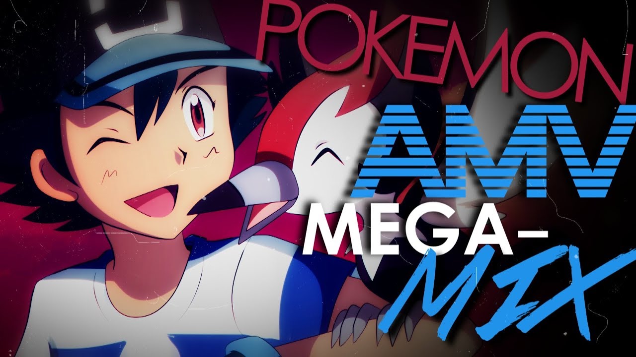 Pokemon AMV MegaMIX (Short AMV Collection) - YouTube