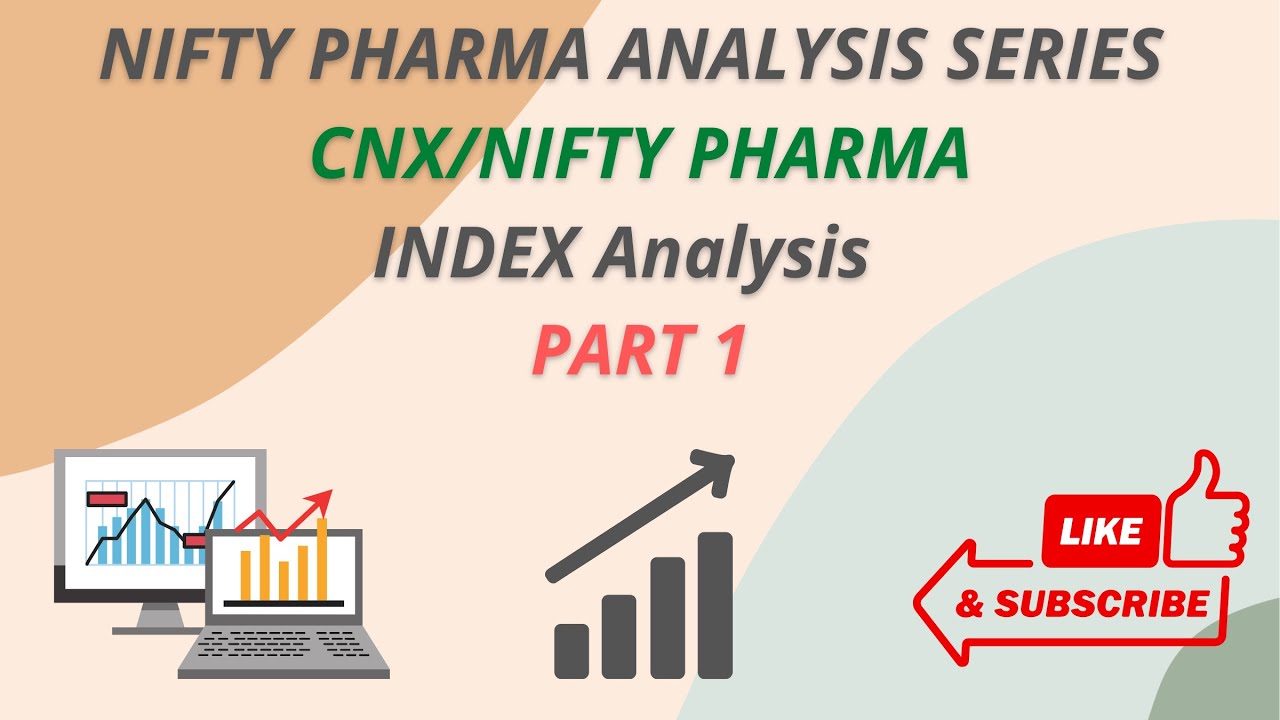 NIFTY PHARMA INDEX ANALYSIS ( NIFTY PHARMA ANALYSIS PART 1) - YouTube