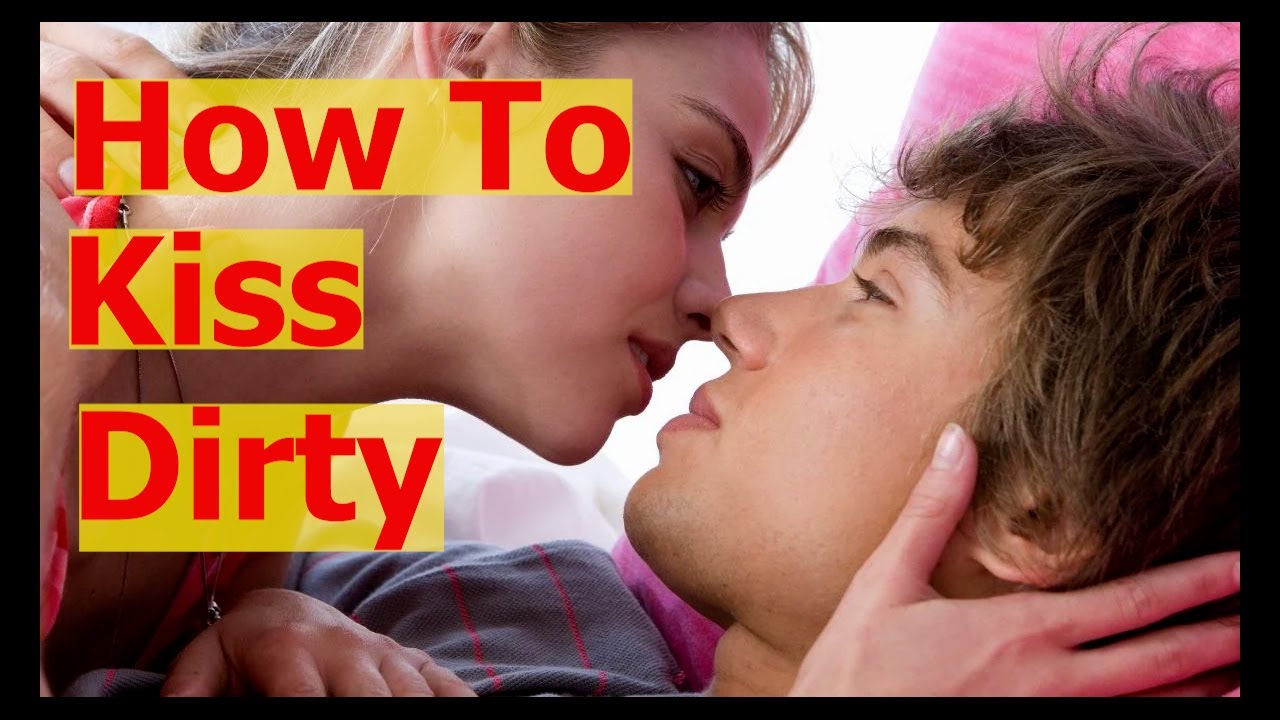 Kissing Dirty | Fortivate | #kiss #kissing #dirty #relationship - YouTube