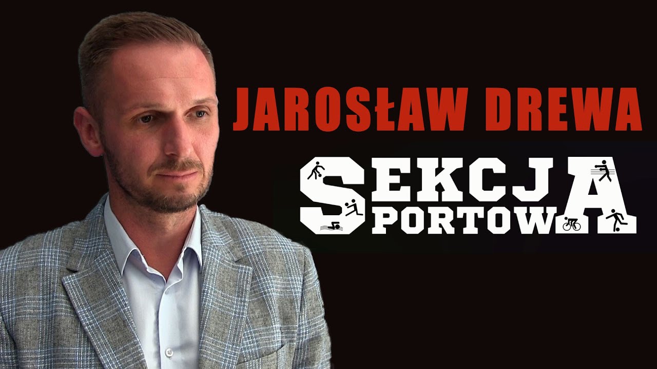 Sekcja Sportowa | Jarosław Drewa - YouTube