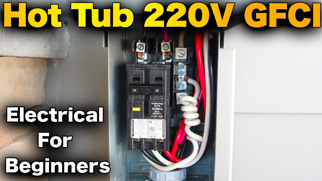 Hot Tub 220V 50 AMP GFCI Breaker Installation ALL WIRING YouTube