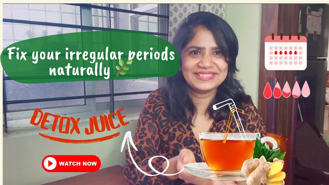 Struggling with Irregular Periods? Try This Natural Detox Juice! # ...