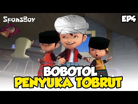 Bobotol Penyuka Tobrut EPS4 | PARODI DUB INDO