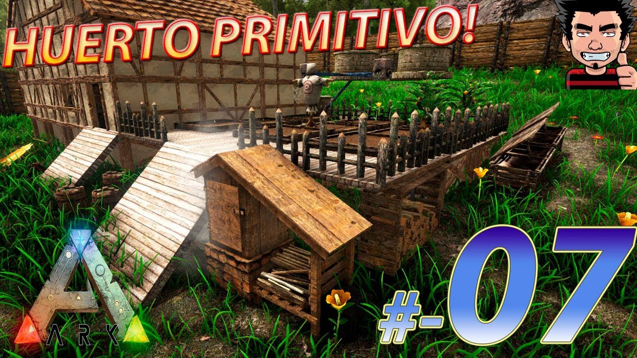 ARK PRIMITIVO NUEVO HUERTO PRIMITIVE PLUS SEMILLAS DE MOD SURVIVAL ...