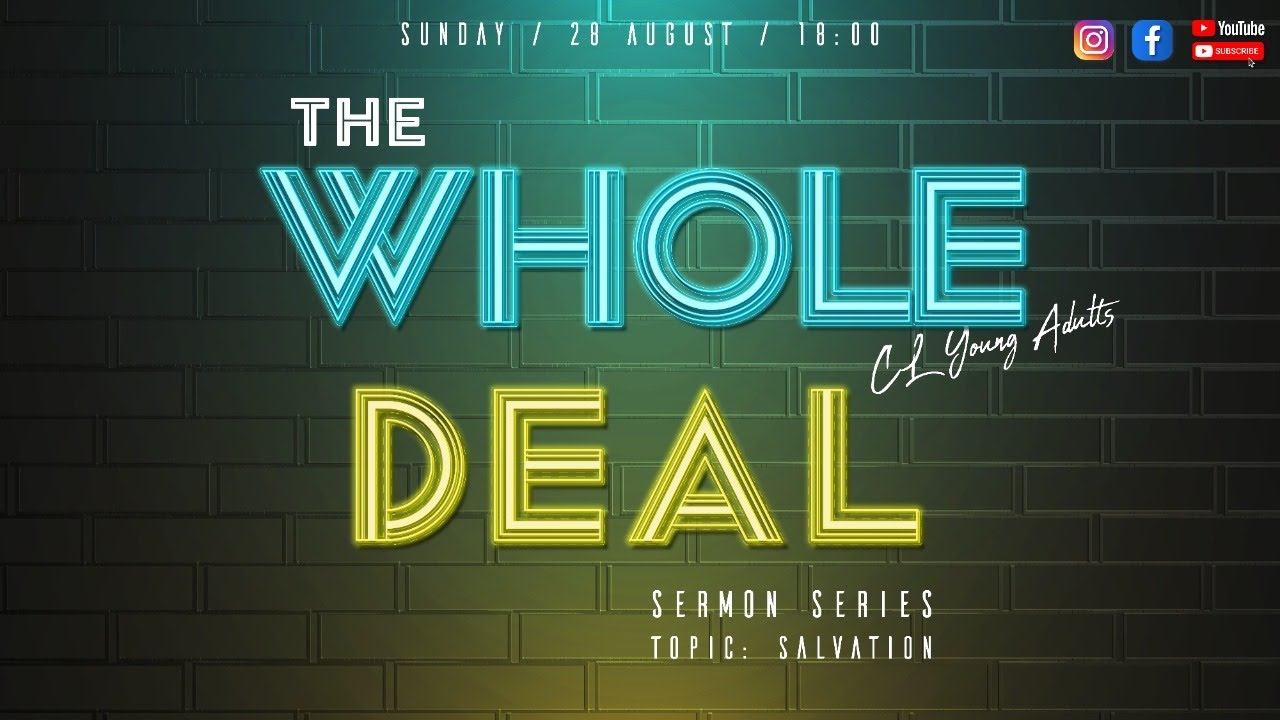 CLYA Livestream // The Whole Deal Pt.1 // SALVATION // 28/08/2022 - YouTube
