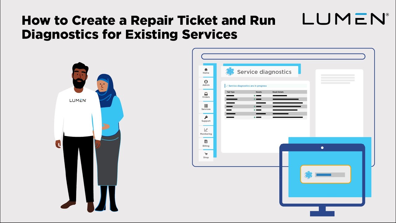Lumen & You - How to Create a Repair Ticket and Run Diagnostics for ...