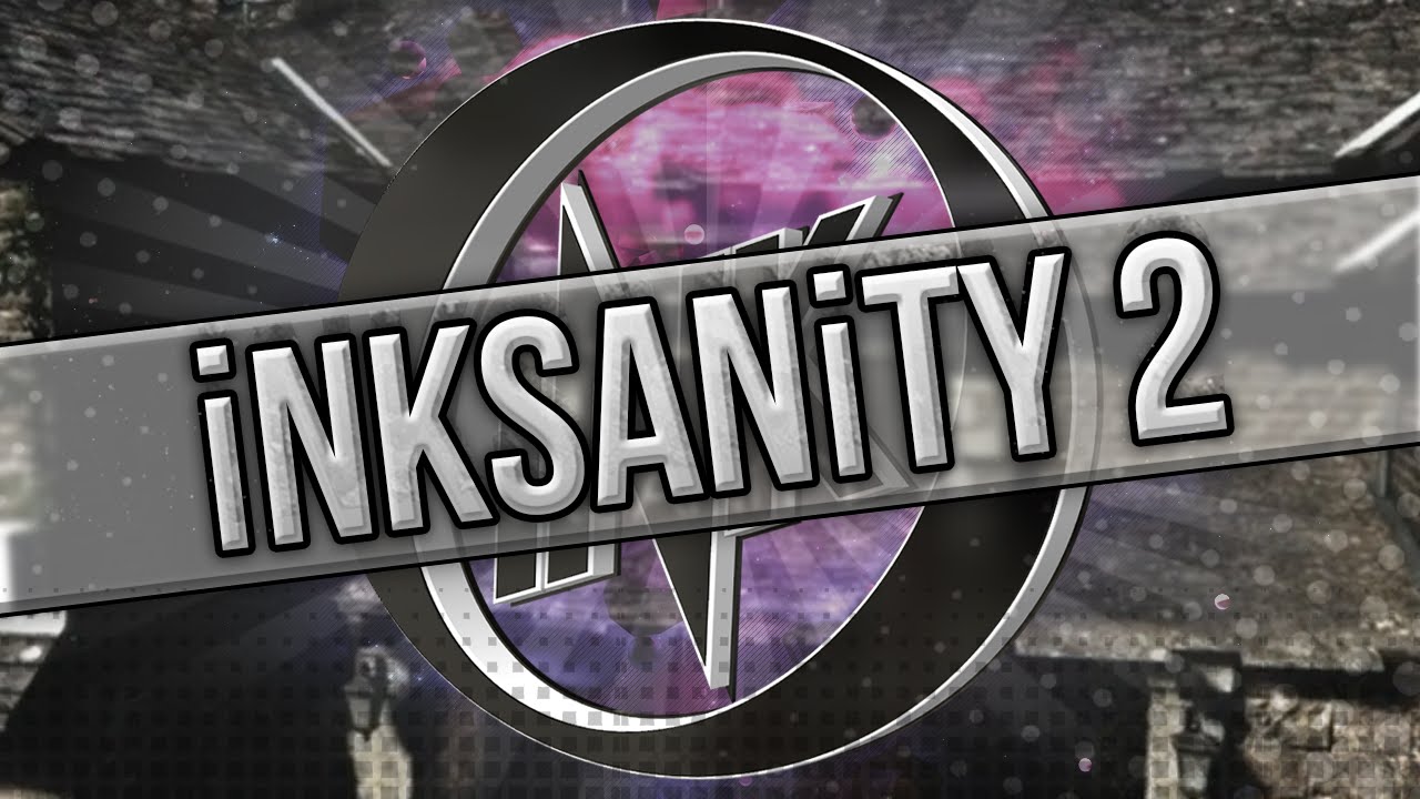 iNK Clan Teamtage "iNKSANITY 2" | By Kara - YouTube