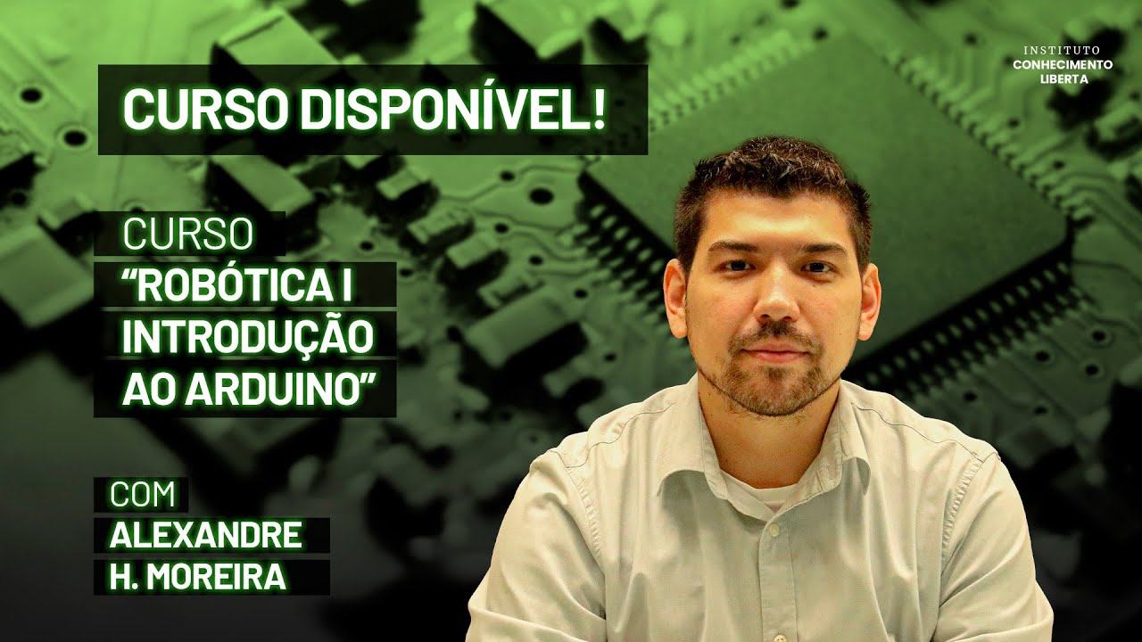 Curso Disponível! "Robótica 1 - Introdução ao Arduíno” com o professor ...