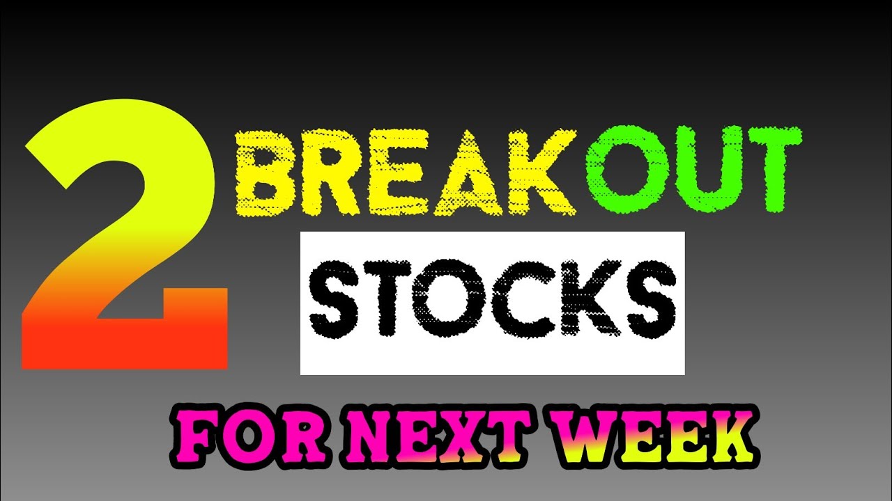 2 Weekly Chart Breakout Stocks (02-19-2023) For Next Week - YouTube