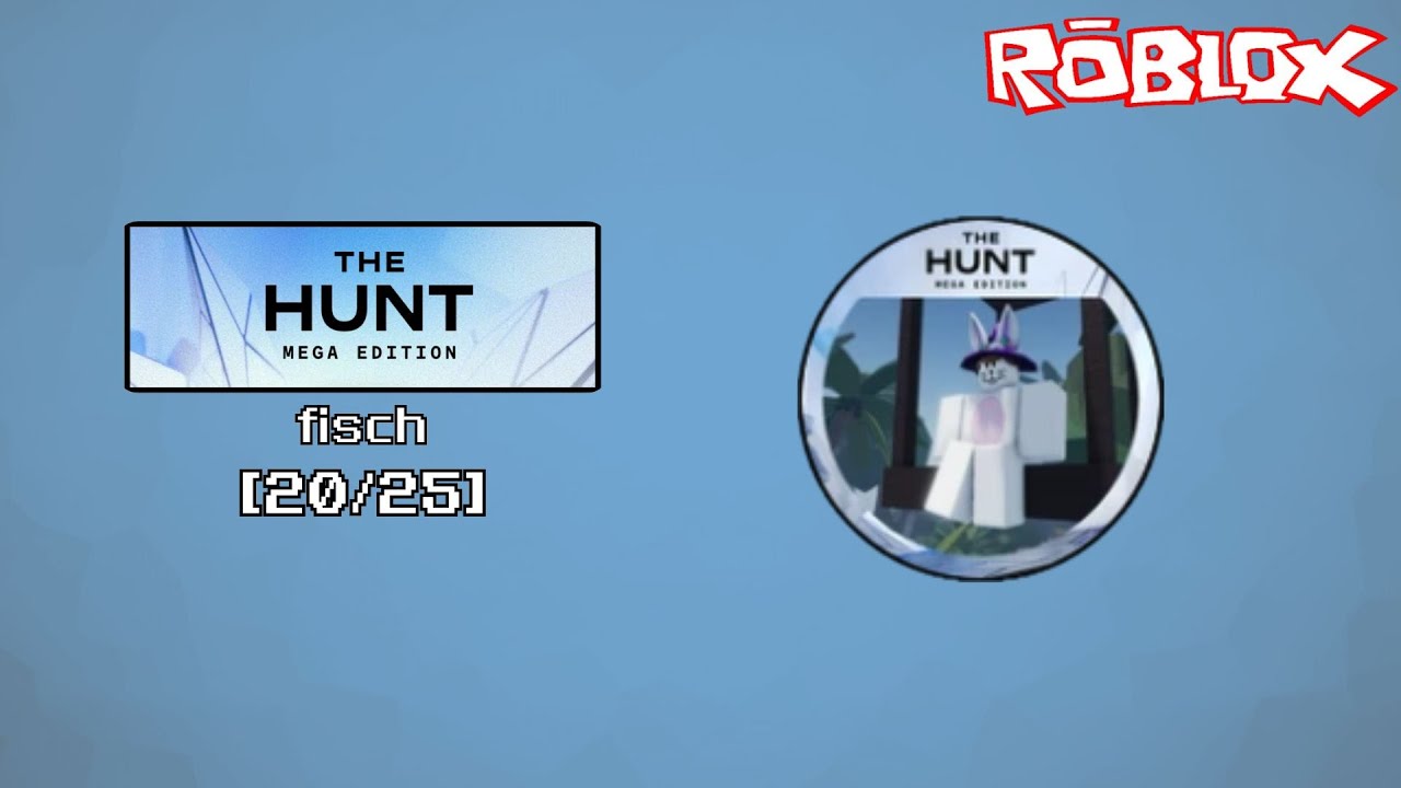 [로블록스] The hunt: Mega Edition - fisch [20/25] - YouTube