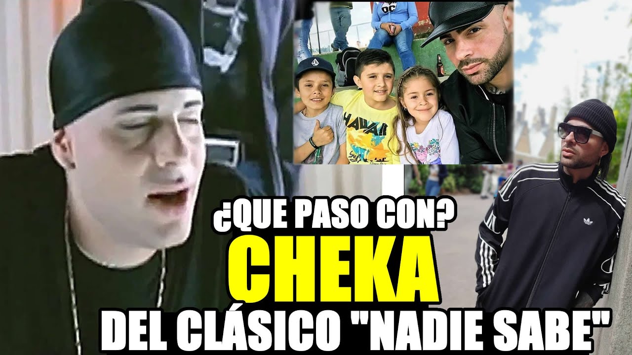 ¿QUÉ PASÓ CON CHEKA? PEGÓ UN HIT MUNDIAL Y DESAPARECIÓ - YouTube
