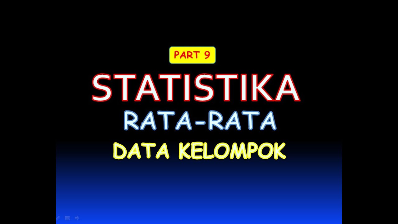 Statistika SMP (Part 9) | Rata-Rata Data Kelompok - YouTube