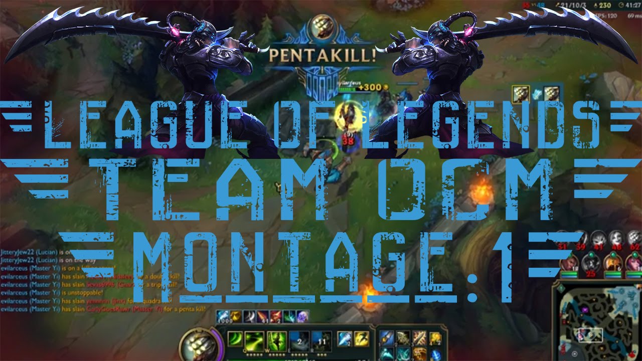League of Legends: Team OCM Montage 1 - YouTube