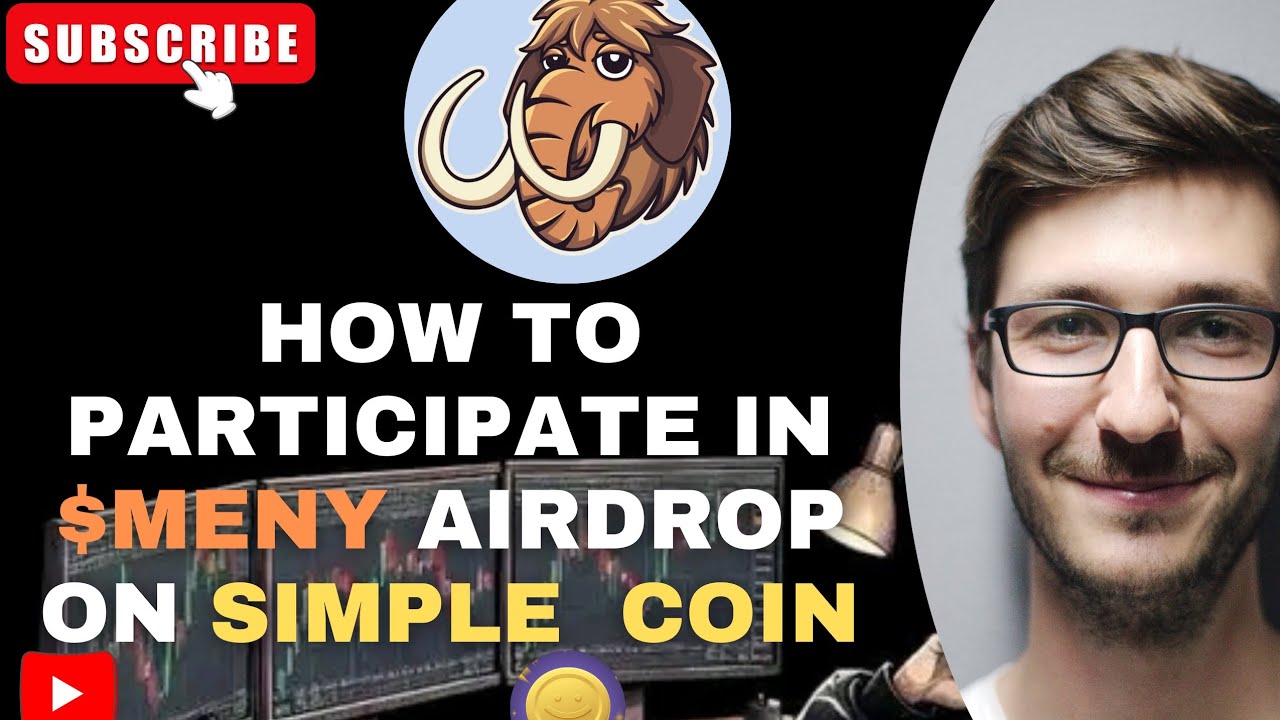 HOW TO PARTICIPATE IN $MENY AIRDROP || FOR ALL SIMPLE COIN USERS - YouTube
