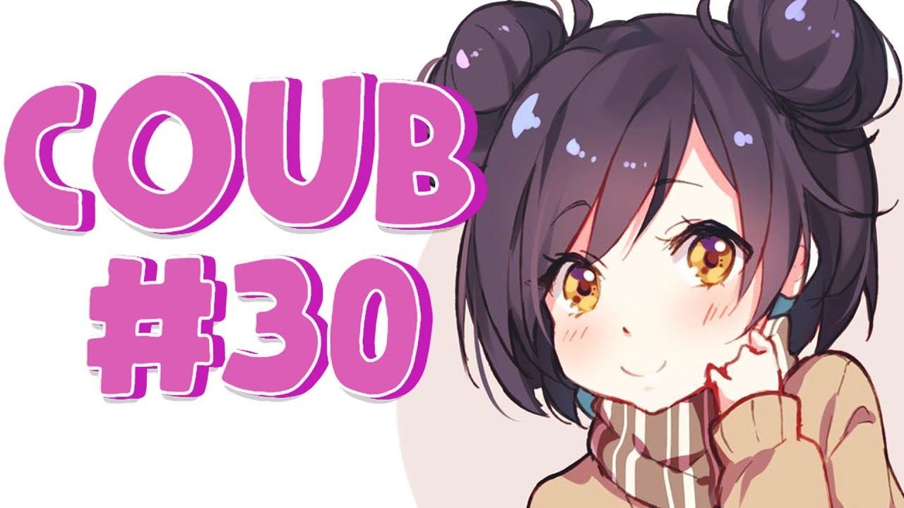 Best Coub #30 Лучшие Приколы За Неделю/ Cool Coub / Mega coub / Anime ...