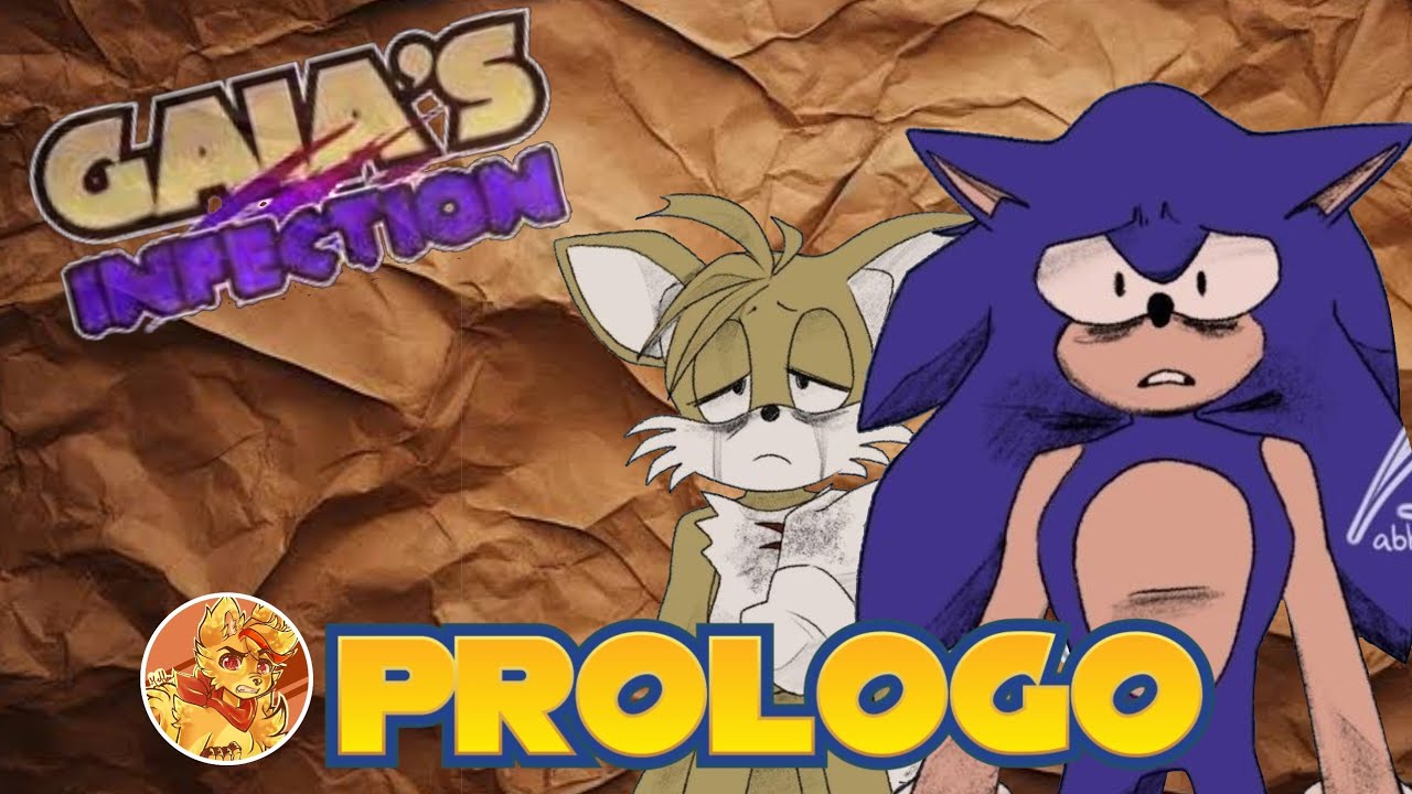 SONIC GAIA'S INFECTION // Prólogo ||FANDUB LATINO - YouTube