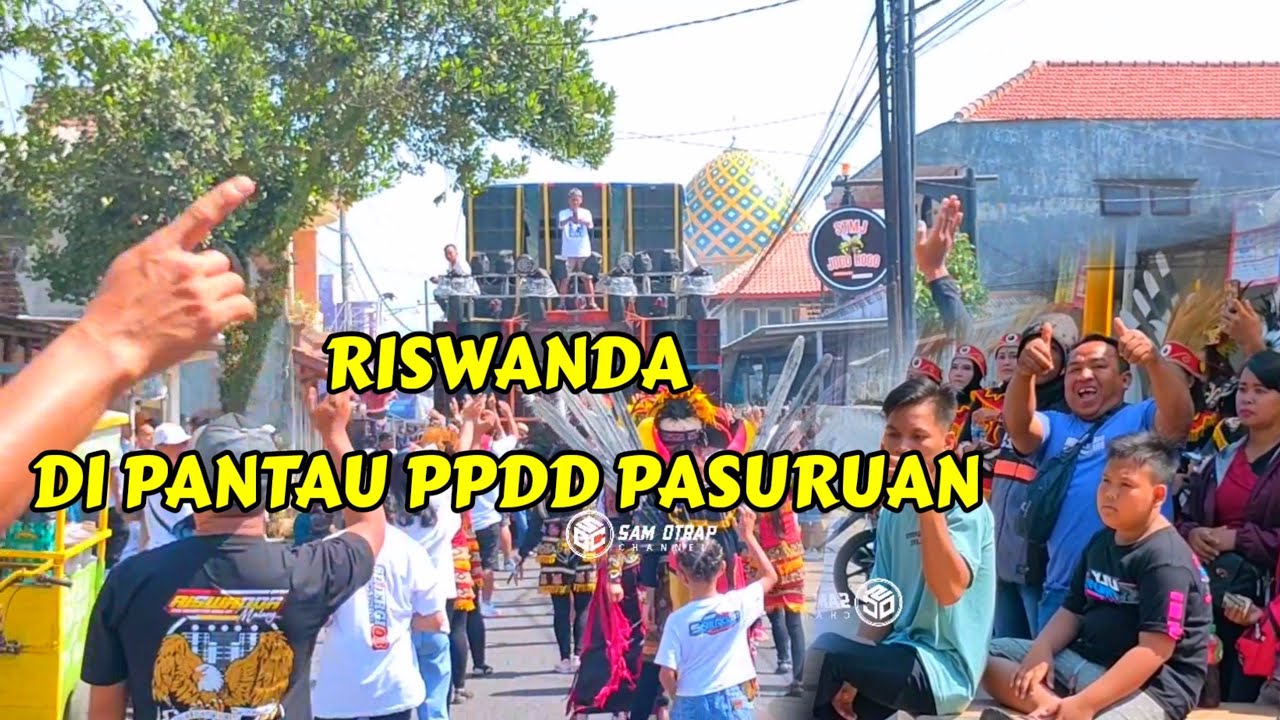 RISWANDA DI PANTAU PPDD PASURUAN - YouTube