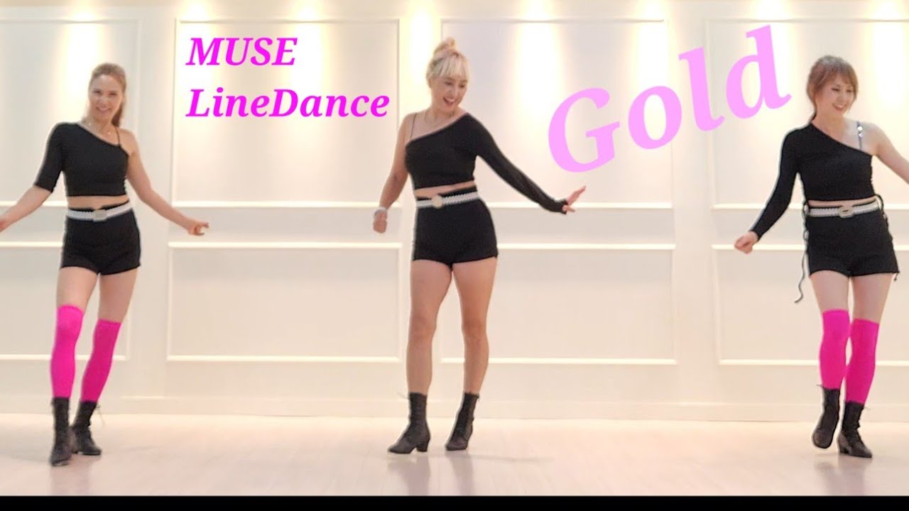💋Gold Line Dance/ Beginner - Show dance/ MUSE Line Dance - YouTube
