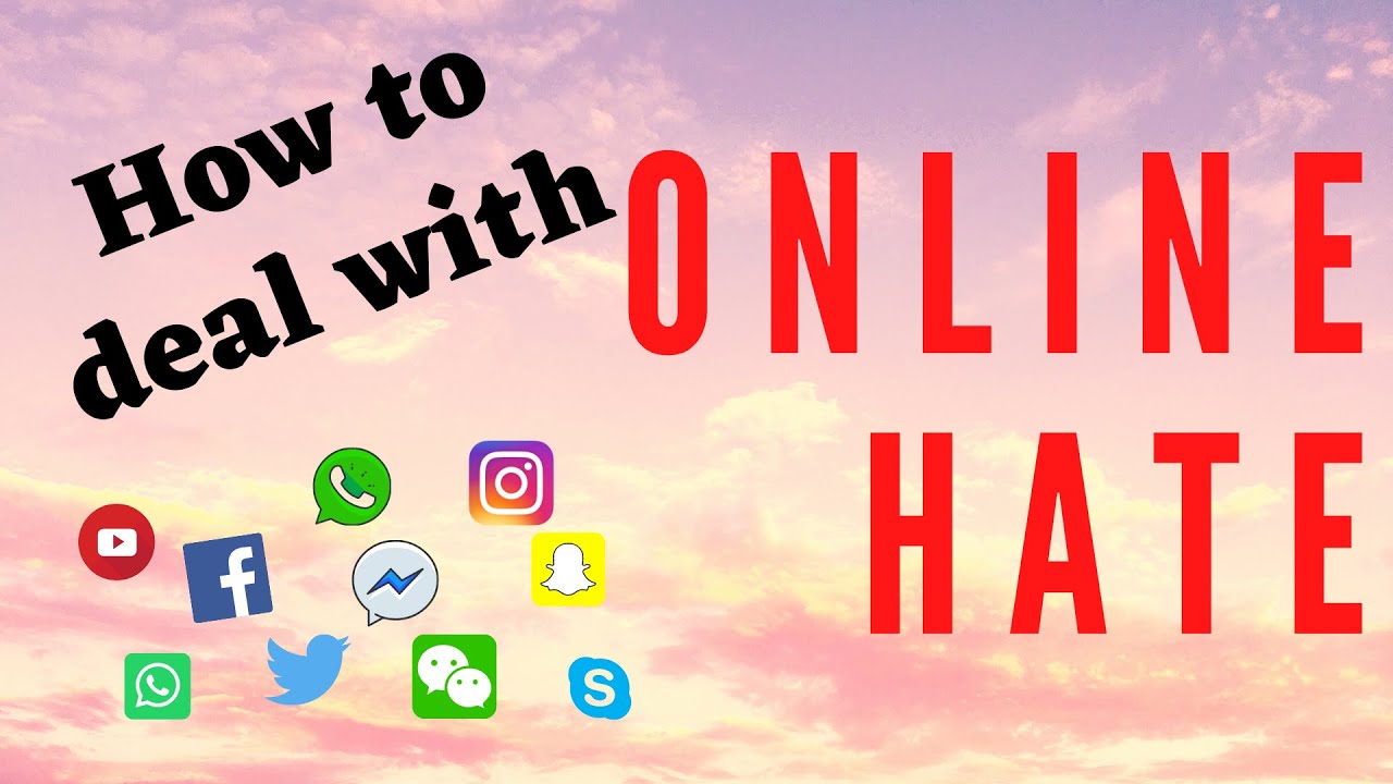 How To Deal With Online Hate - YouTube