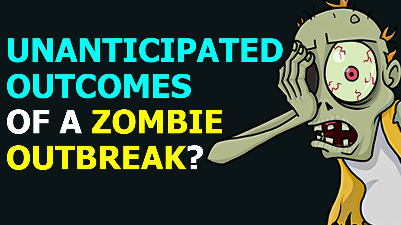 Unanticipated Outcomes Of A Zombie Outbreak? - Reddit Podcast - YouTube