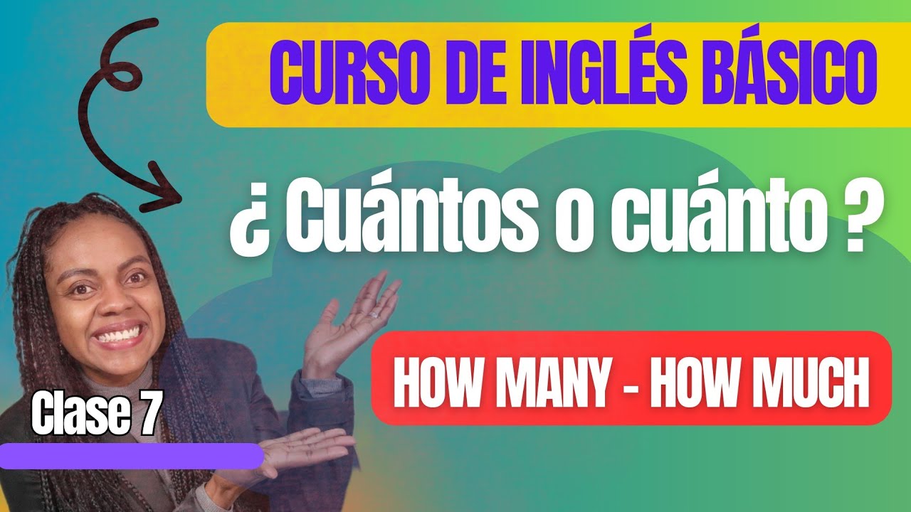 Clase EN VIVO #7🔥: How many vs How much/ ¿CUÁNTOS? ¿CUÁNTO ...