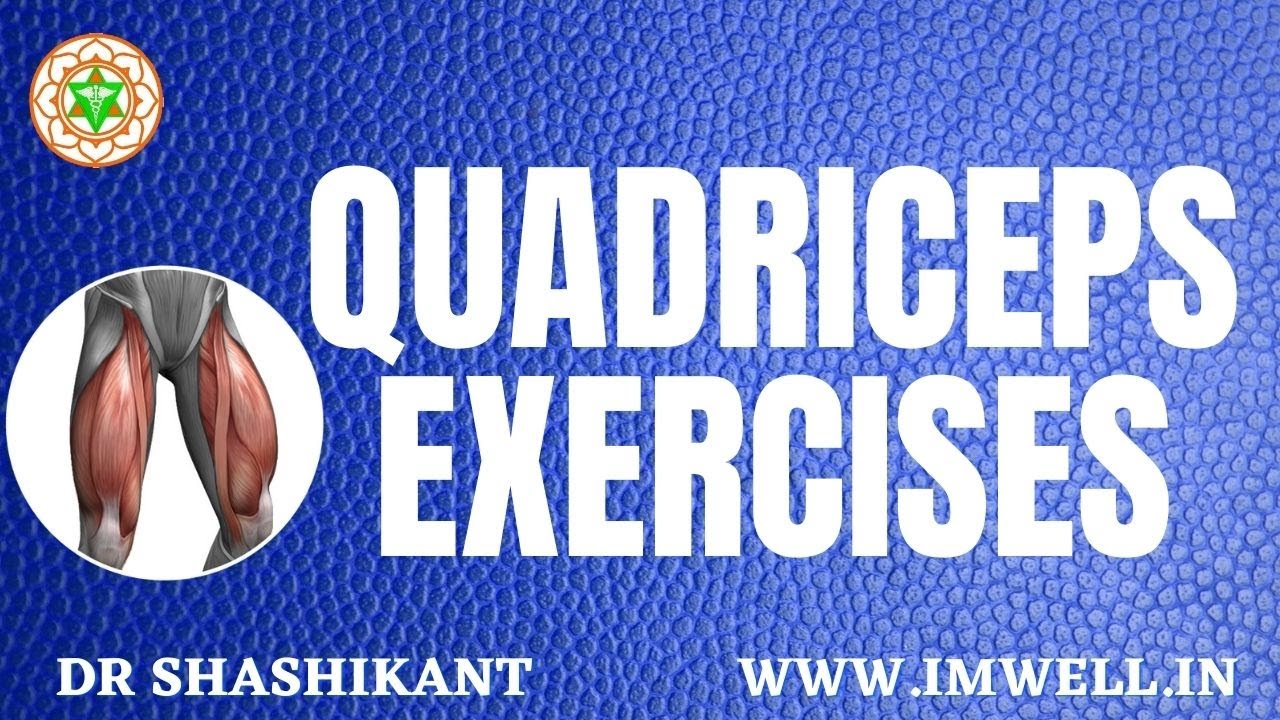 Quadriceps Strengthening Exercises for All - YouTube