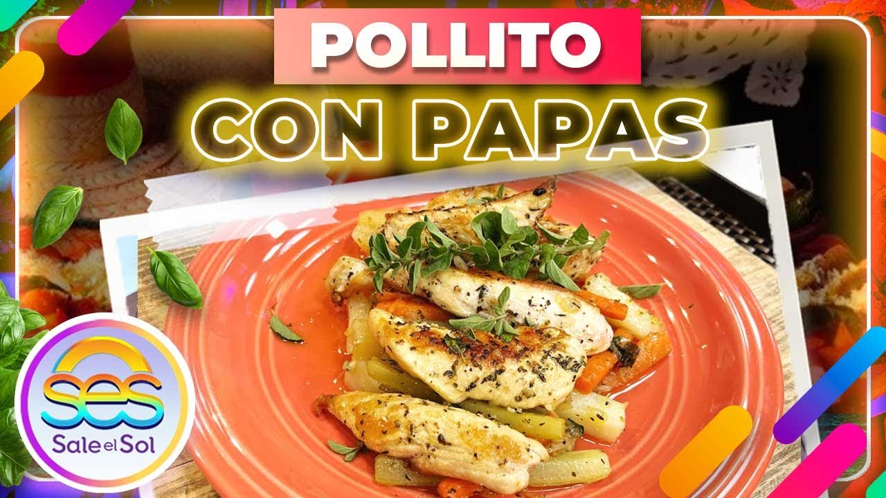 Prepara rico Pollito con papas | Cocina Delirante | Sale el Sol - YouTube