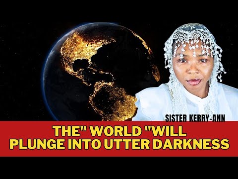 THE WHOLE WORLD WILL BE PLUNGED INTO COMPLETE AND UTTER DARKNESS. NOTHING WILL WORK!! #WEARENEAR ...