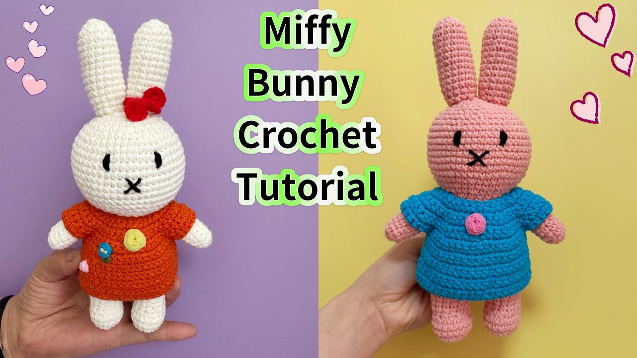 How to Crochet Cute Miffy Bunny with No-sew Body & Removable Dress ...